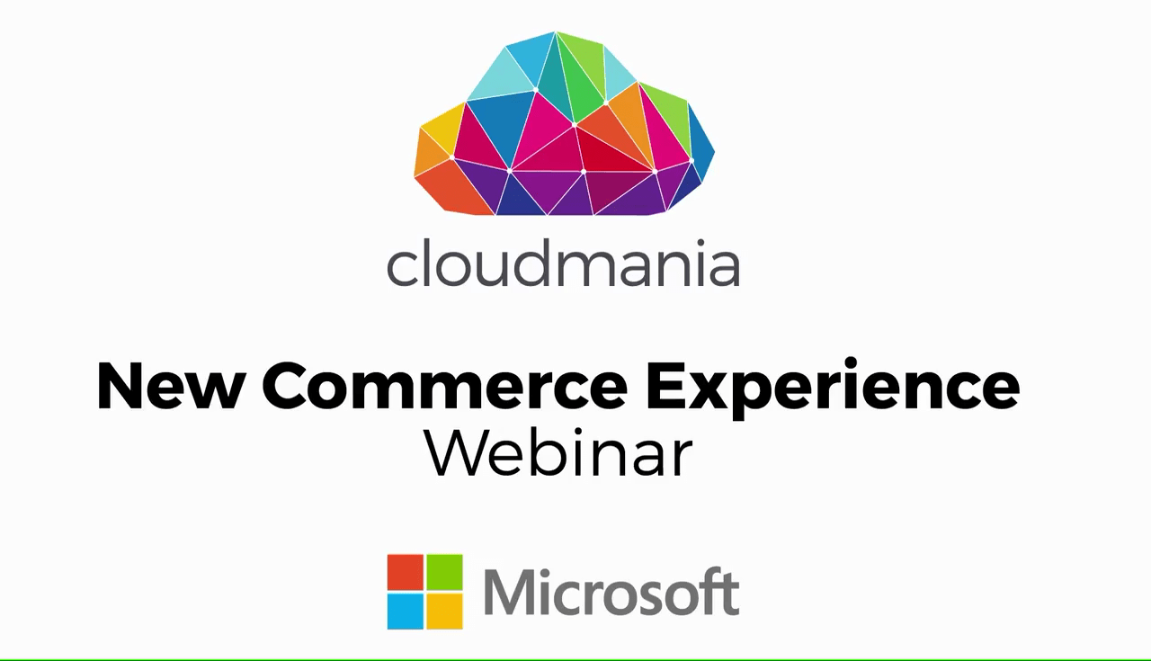 New Commerce Experience - cloudmania